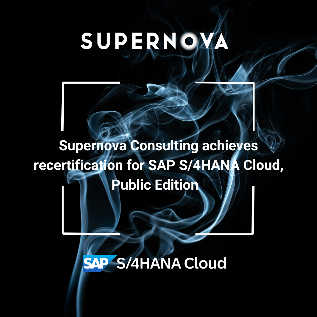 Supernova Consulting achieves recertification for SAP S/4HANA Cloud, Public Edition | Supernova ...